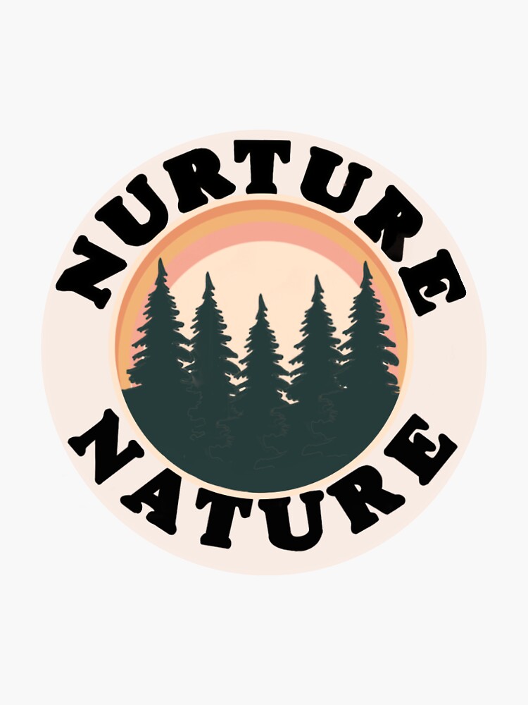 "Nurture nature" Sticker by ForestpaperCo | Redbubble