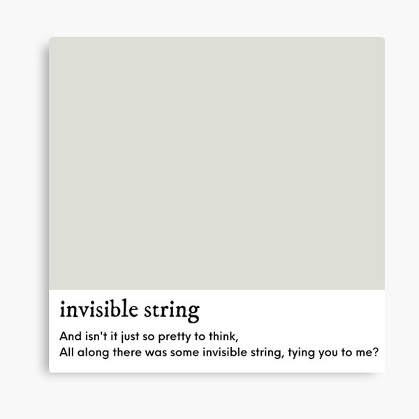 Invisible String Taylor Swift Lyrics Canvas Prints | Redbubble
