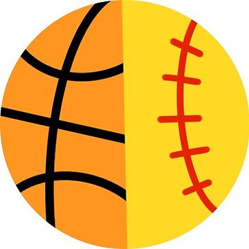 "Half basketball half softball" Sticker for Sale by Monicahelte34 ...