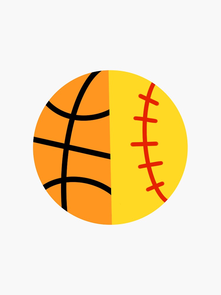 "Half basketball half softball" Sticker for Sale by Monicahelte34 ...