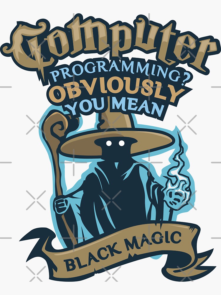 "Black Magic Programming" Sticker for Sale by Gameandgeek | Redbubble