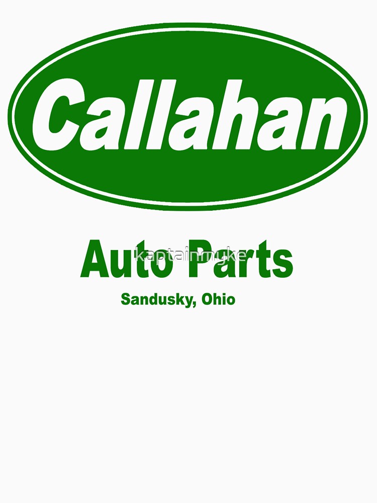 "Callahan Auto Parts" T-shirt for Sale by kaptainmyke | Redbubble ...