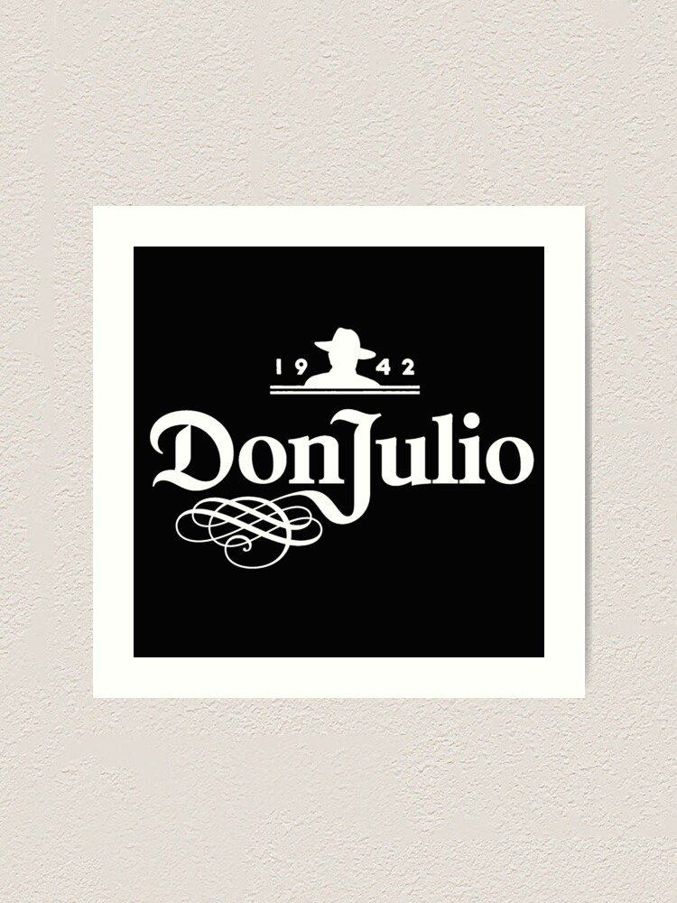 "Don Julio 1942 White Logo" Art Print by chvistine | Redbubble