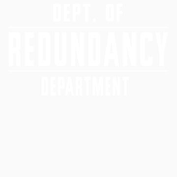 "Department of Redundancy Department" Essential T-Shirt for Sale by ...