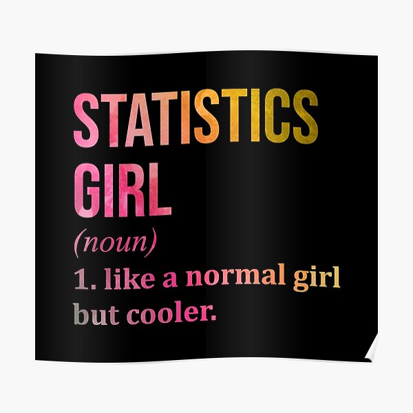 Funny Statistics Posters | Redbubble