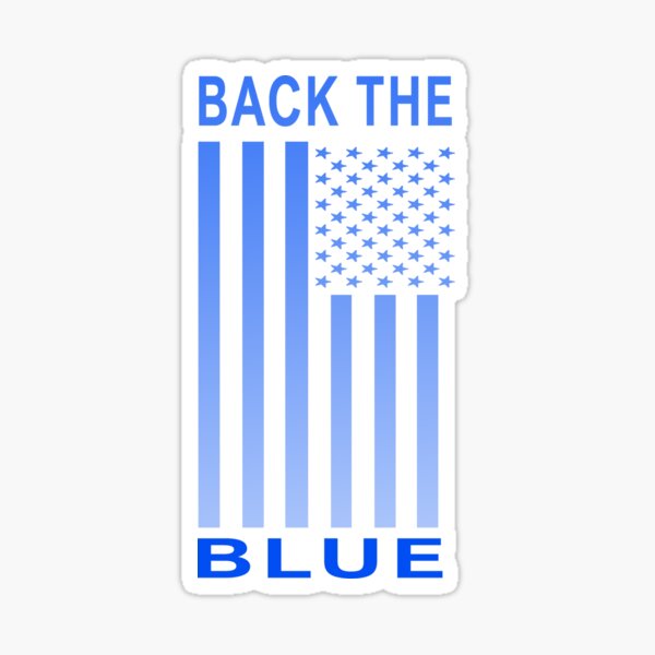 "Back The Blue" Sticker for Sale by Wasabisan | Redbubble