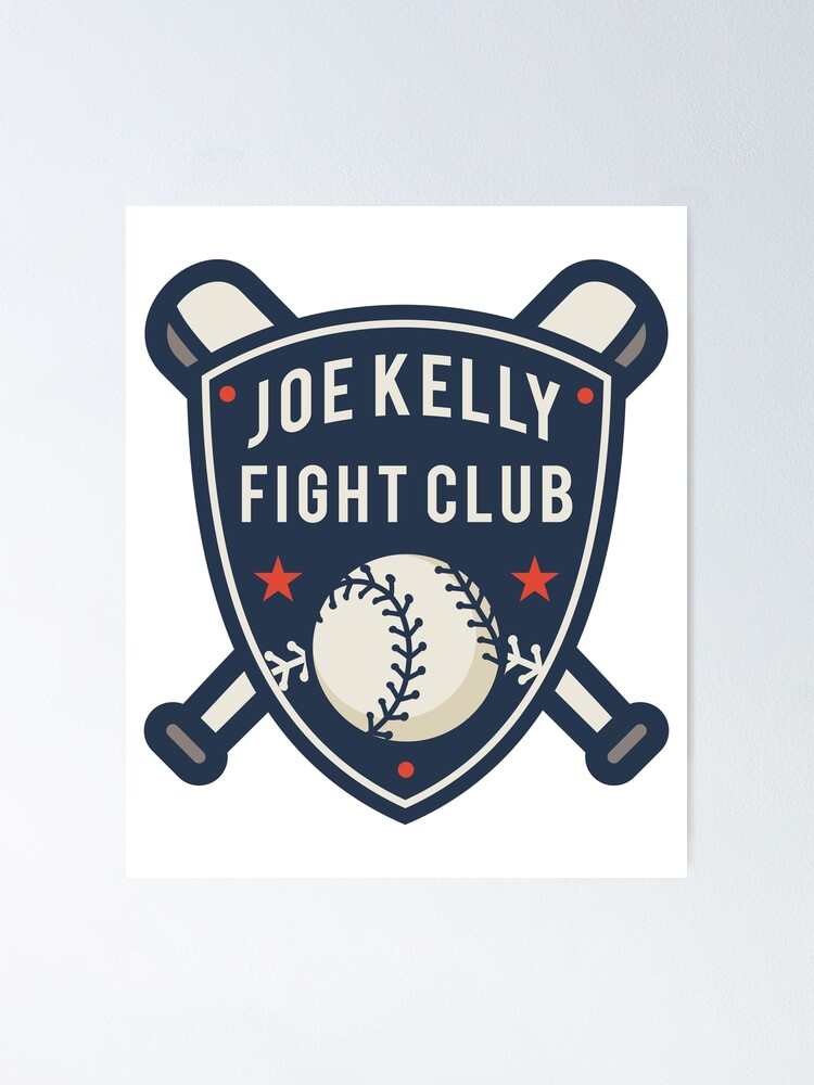 "JOE KELLY FIGHT CLUB " Poster for Sale by ALIRedhut | Redbubble