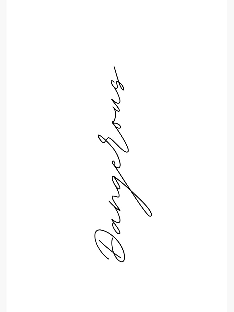 "DANGEROUS cursive quote" Poster by bestdesigns101 | Redbubble