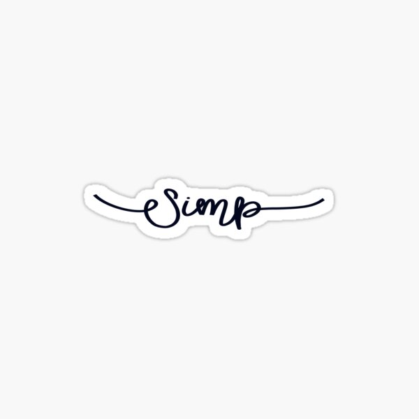 "Simp" Sticker by artworkbyevie1 | Redbubble
