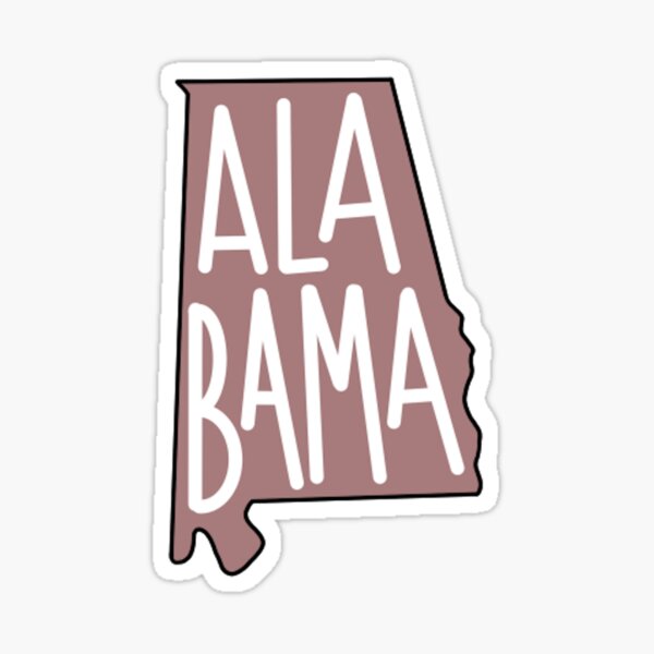 "Alabama" Sticker for Sale by EmilyGreenBean | Redbubble