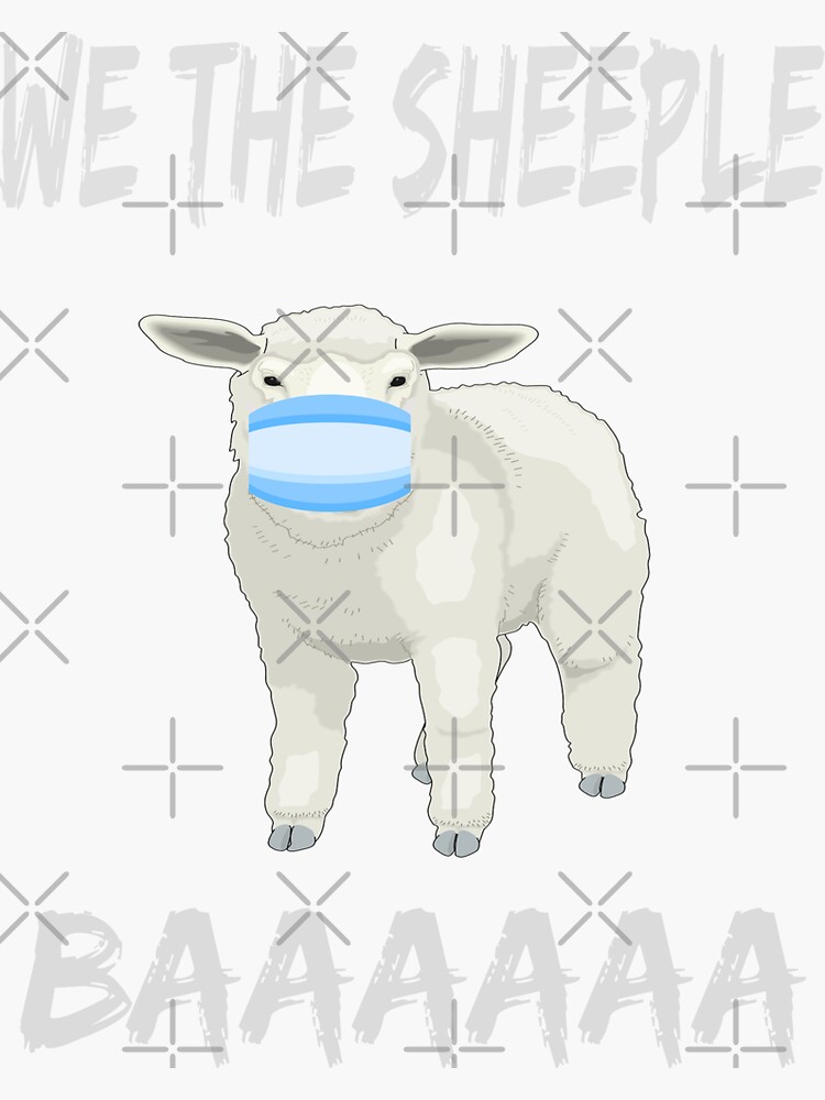 "Anti mask. We The Sheeple .t shirt or mask ." Sticker for Sale by ...