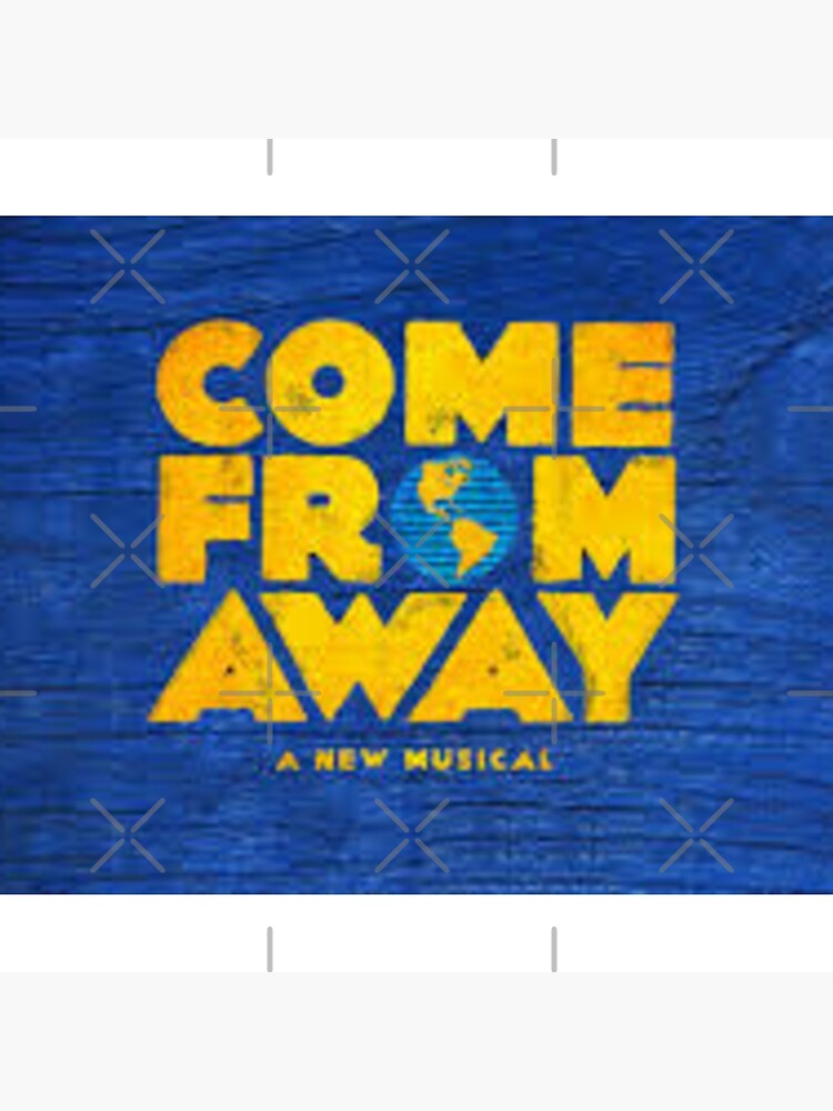 "Come From Away Logo" Poster for Sale by AiramDesignz | Redbubble