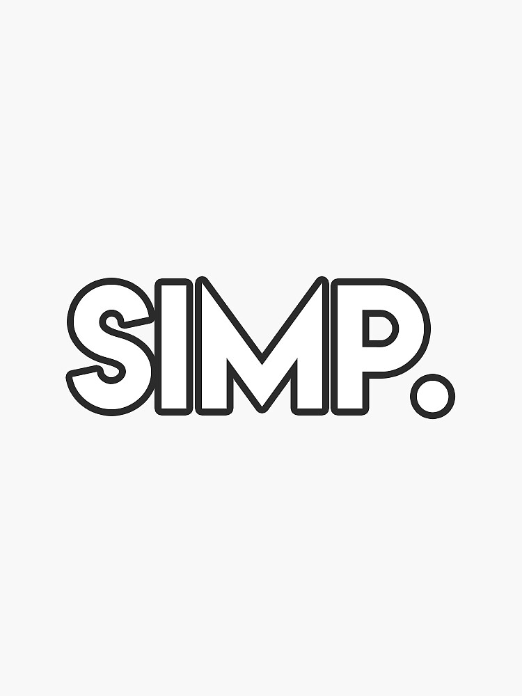 "Simp." Sticker for Sale by RedTailOG | Redbubble