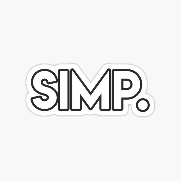 "Simp." Sticker for Sale by RedTailOG | Redbubble