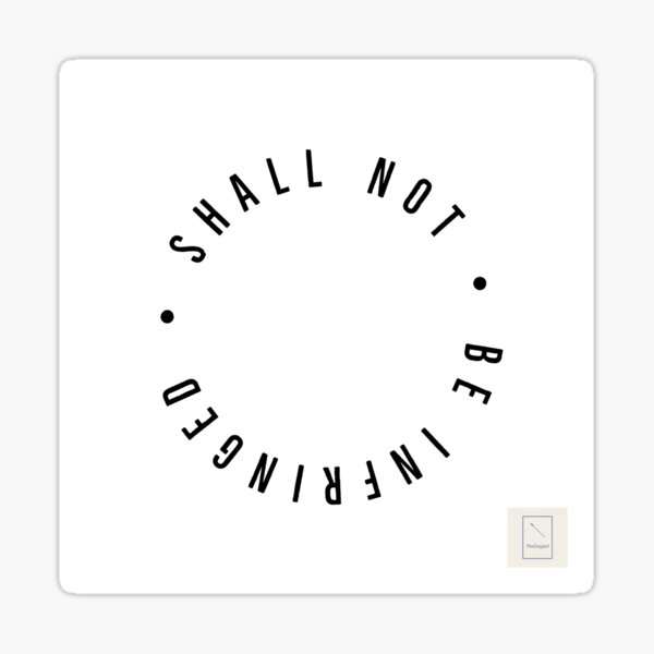 Shall Not Be Infringed Stickers | Redbubble