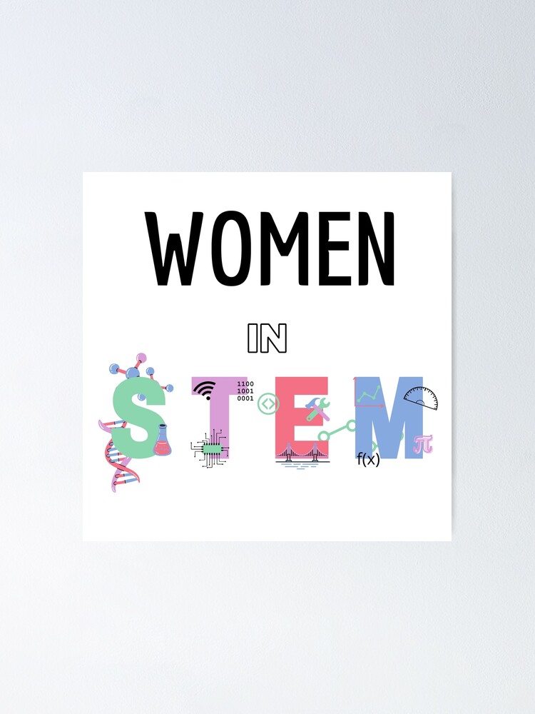 "Women in STEM" Poster by femeng | Redbubble