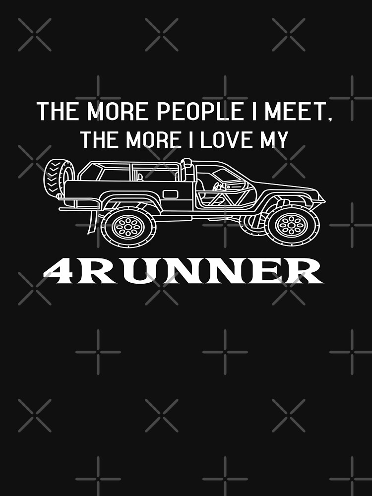 "Funny 4Runner Tee Shirt " T-shirt for Sale by ADVENTURE-101 ...