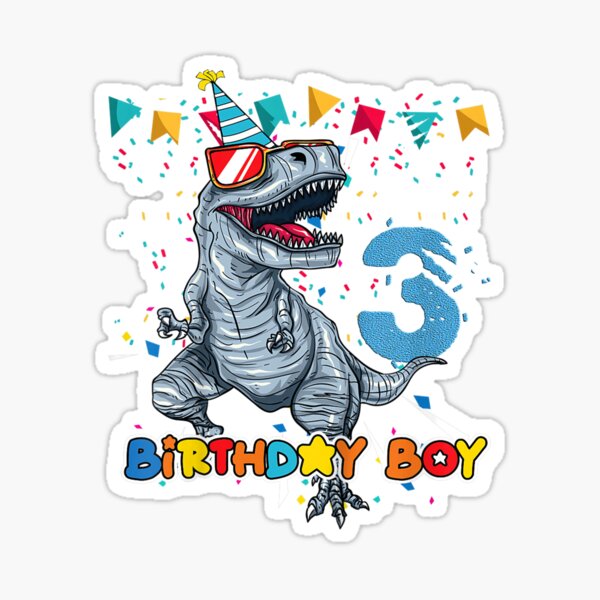 "Kids It's My 3RD Birthday Dinosaur Party for 3" Sticker by ...