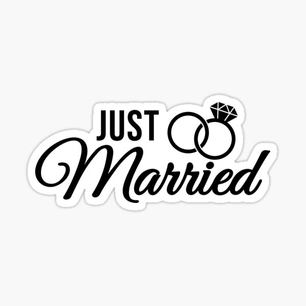 "Just Married" Sticker by nmdesigns1 | Redbubble