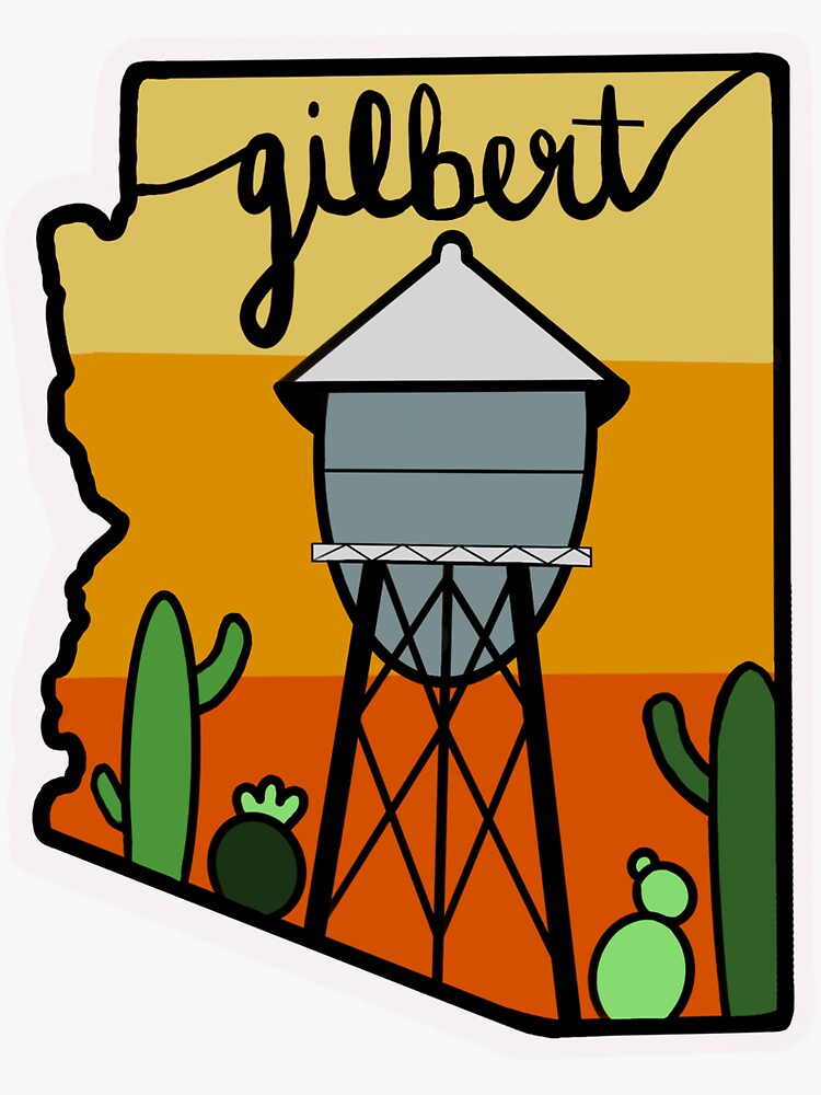 "Gilbert AZ Sticker" Sticker for Sale by DsgnsInTheDsert | Redbubble