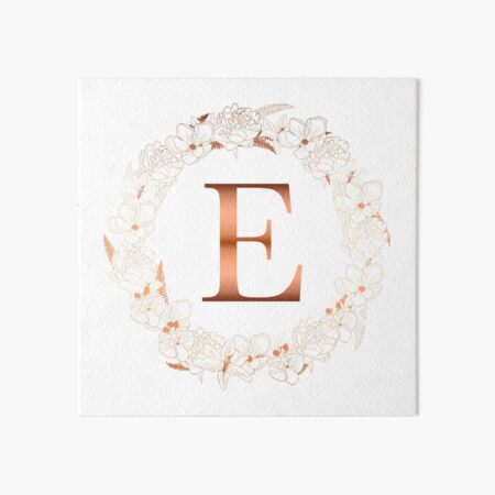 "Letter E Rose Gold Initial Wedding " Art Board Print by T-shirt ...