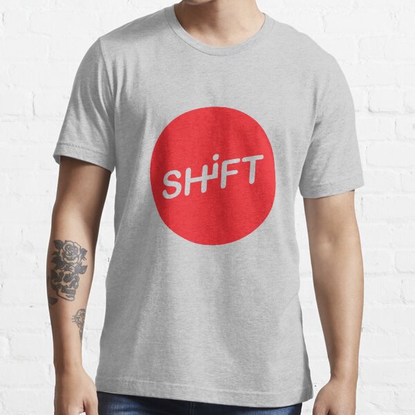 "Shift" T-shirt for Sale by micfle08 | Redbubble | shift t-shirts - up ...