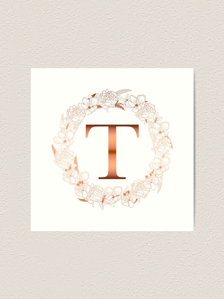 "Letter T Rose Gold Initial Wedding " Art Print by T-shirt-Designs ...