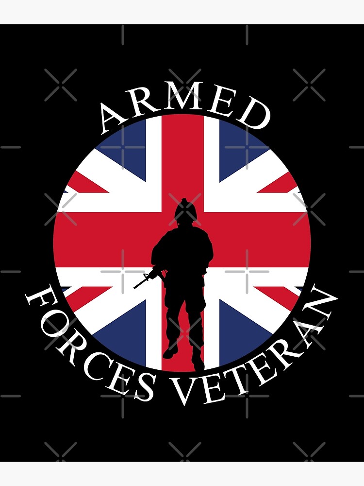 "British Armed Forces Veteran" Poster for Sale by MasterKlaw | Redbubble