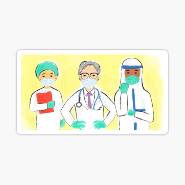 "Who Are Our Heroes? (Healthcare Workers)" Sticker for Sale by ...