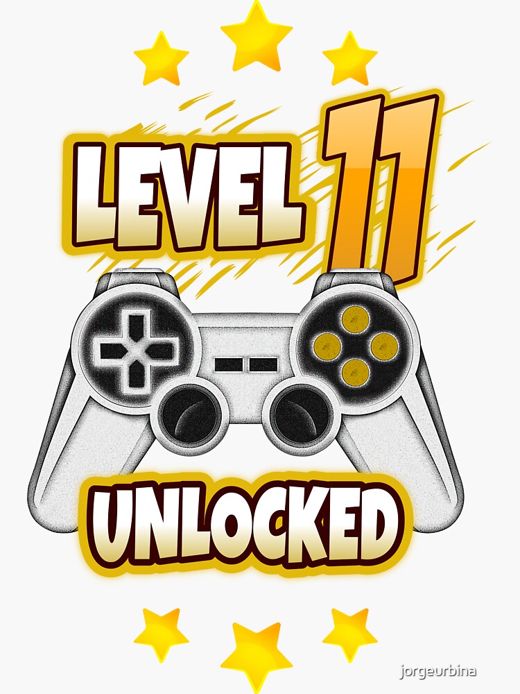 "Level 11 Unlocked. 11th Birthday Gamer Eleven years old Video game ...