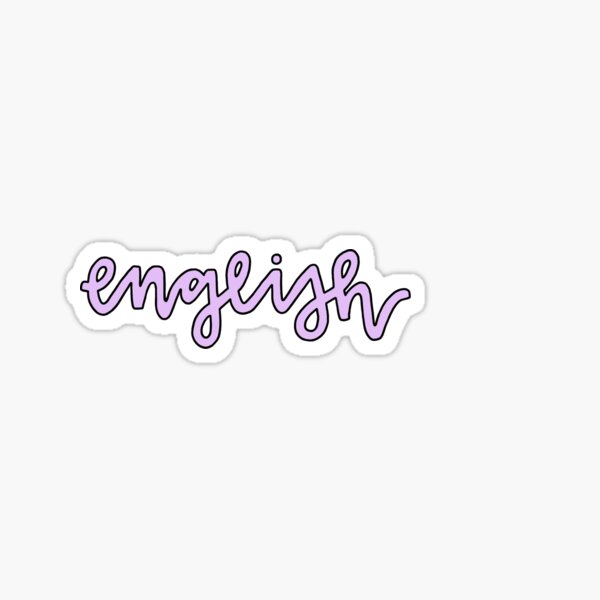 "English" Sticker by savannah-yager2 | Redbubble