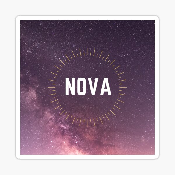 "Nova - Supernova " Sticker for Sale by PucabooDesigns | Redbubble