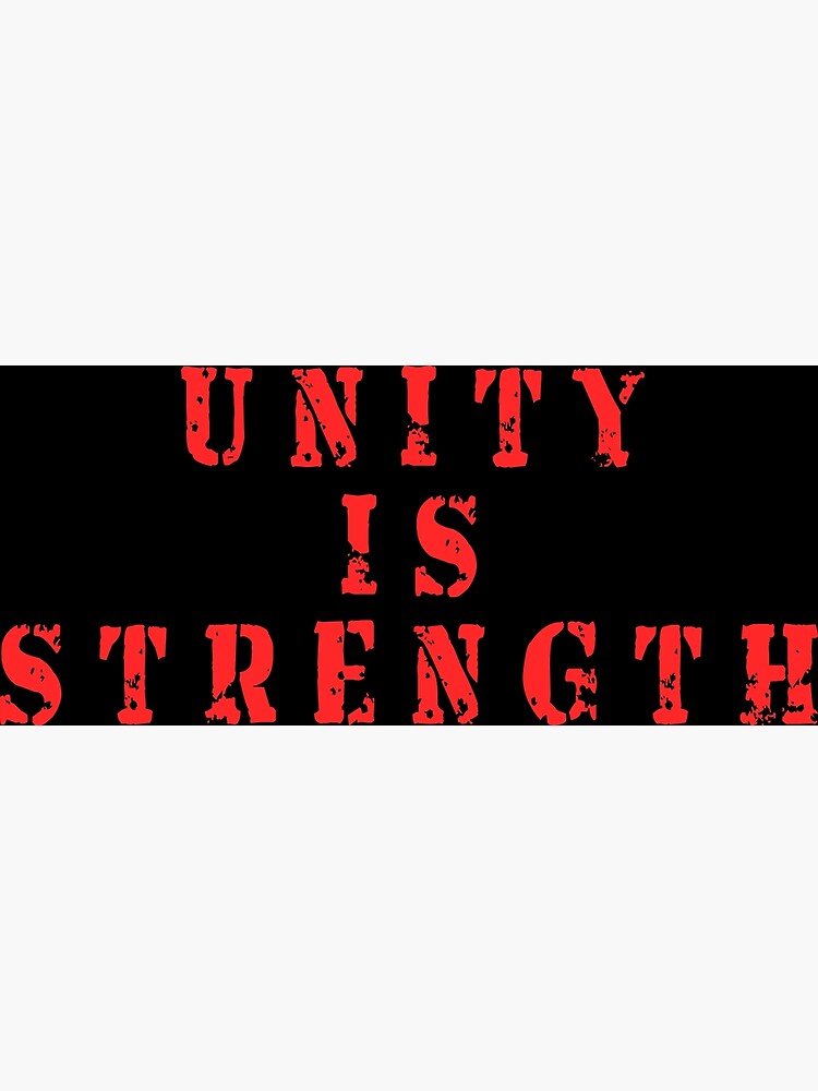 "Unity Is Strength - Inspirational Quote" Poster for Sale by ...