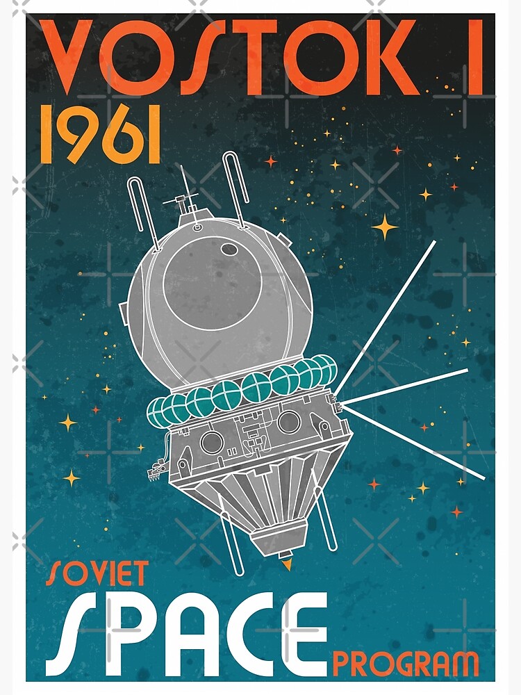 "Vostok I. Soviet Space Program Retro" Poster for Sale by BGALAXY ...