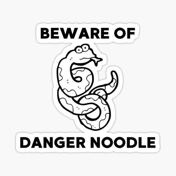 "Beware of Danger Noodle" Sticker for Sale by AltoRider | Redbubble