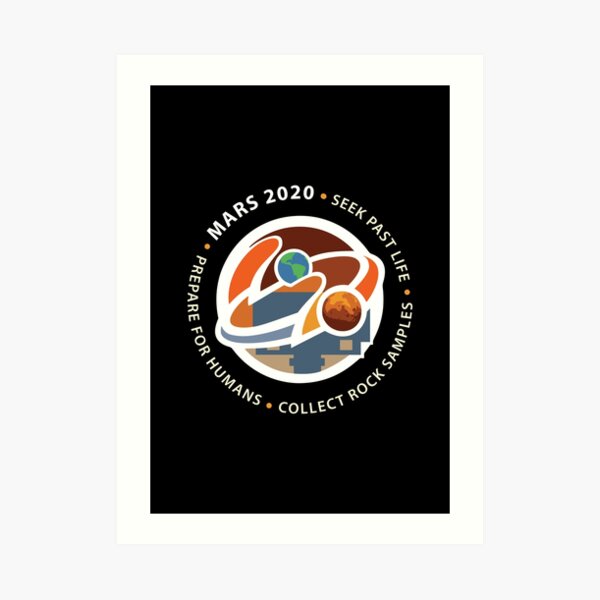"NASA Mars 2020 Perseverance Rover Mission Patch Logo" Art Print by ...
