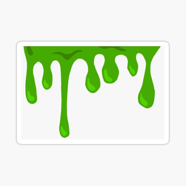 "slime drip" Sticker for Sale by Chill-House | Redbubble