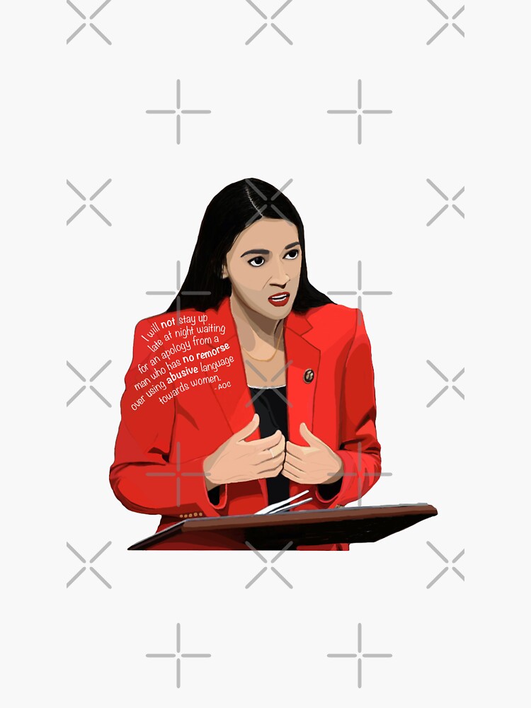 "AOC Quote" Sticker for Sale by smkay123 | Redbubble