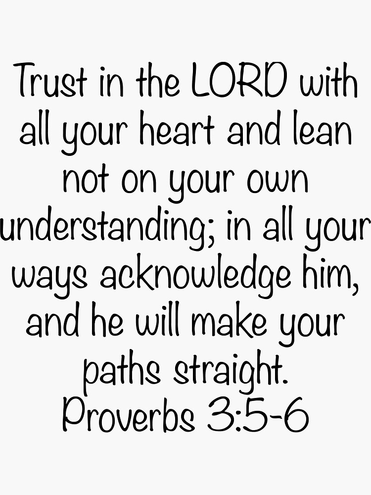Proverbs 3 5 6 Sticker For Sale By Katesortino Redbubble