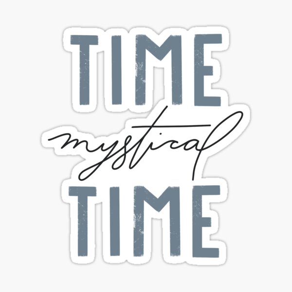 "time mystical time - invisible string" Sticker by mickeyspremium ...