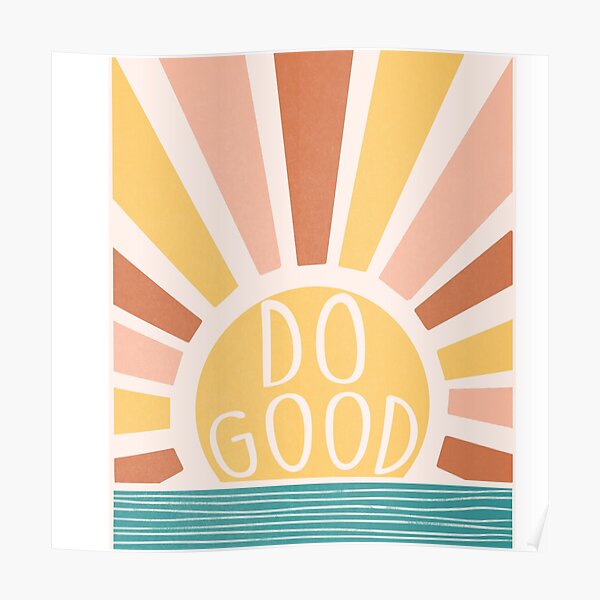 "Do good sticker " Poster by Mkshoun | Redbubble