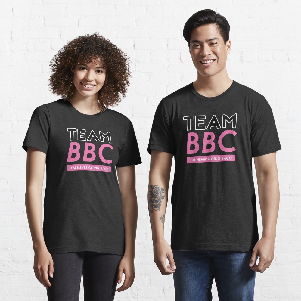 "TEAM BBC " T-shirt for Sale by QCuLT | Redbubble | team t-shirts - bbc ...