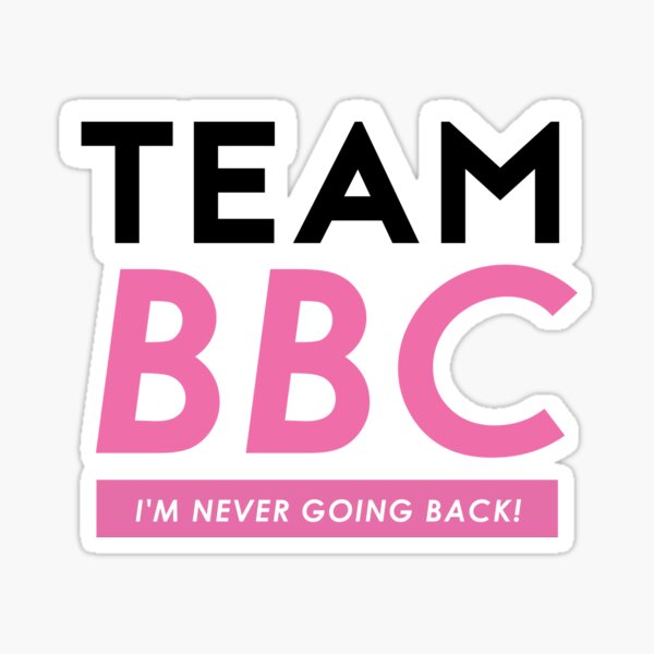 "TEAM BBC " Sticker for Sale by QCuLT | Redbubble