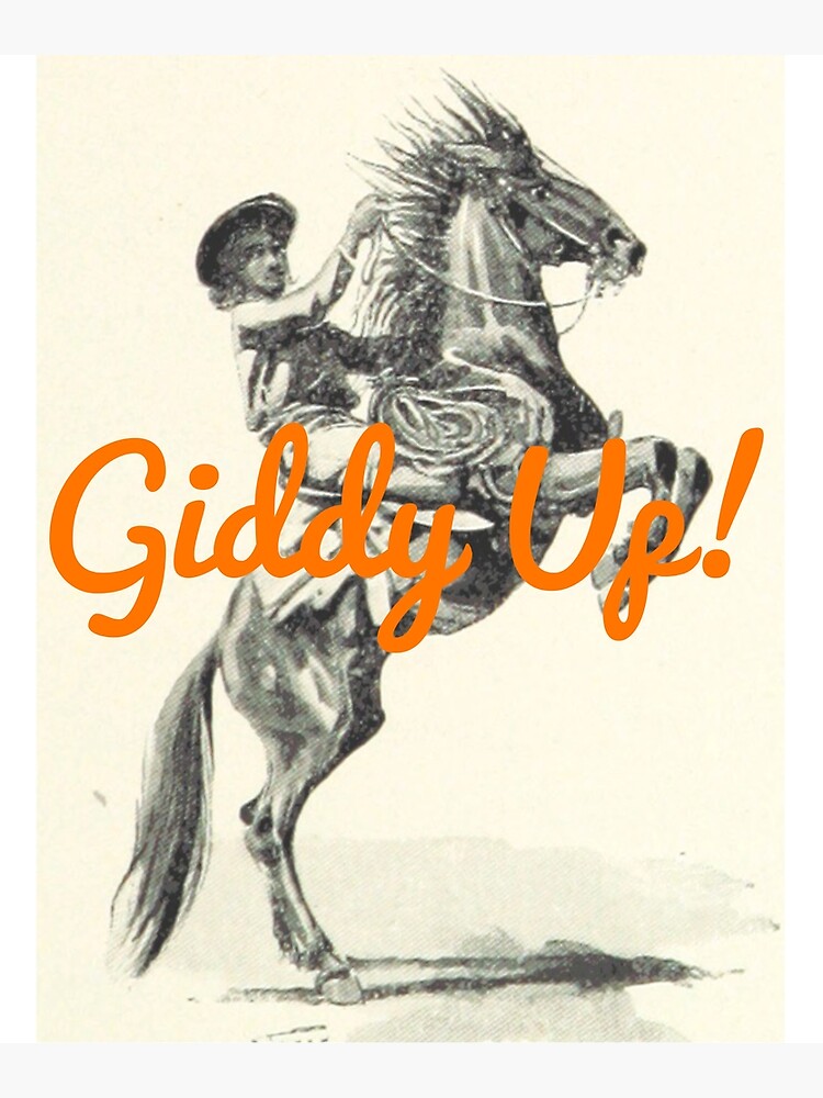 "Giddy Up Cowboy Horseback Vintage Retro Illustration" Poster for Sale ...