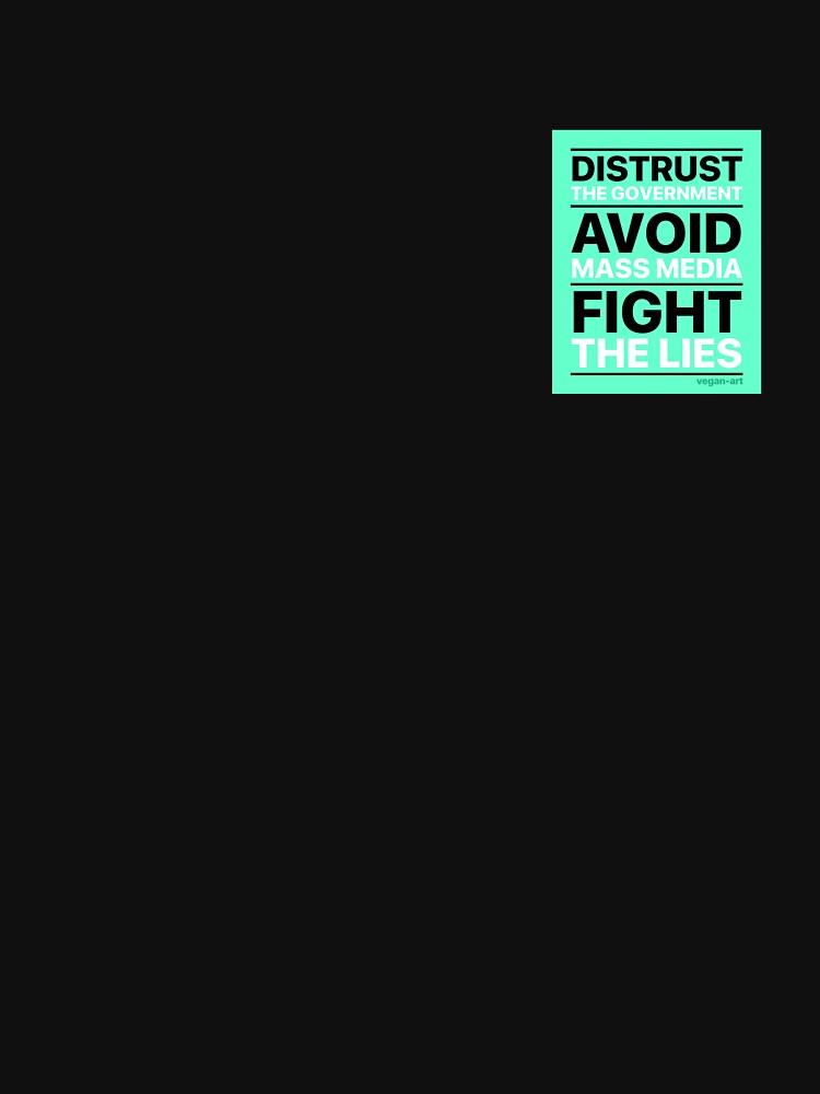 "Distrust, avoid, fight" T-shirt for Sale by vegan-art | Redbubble ...