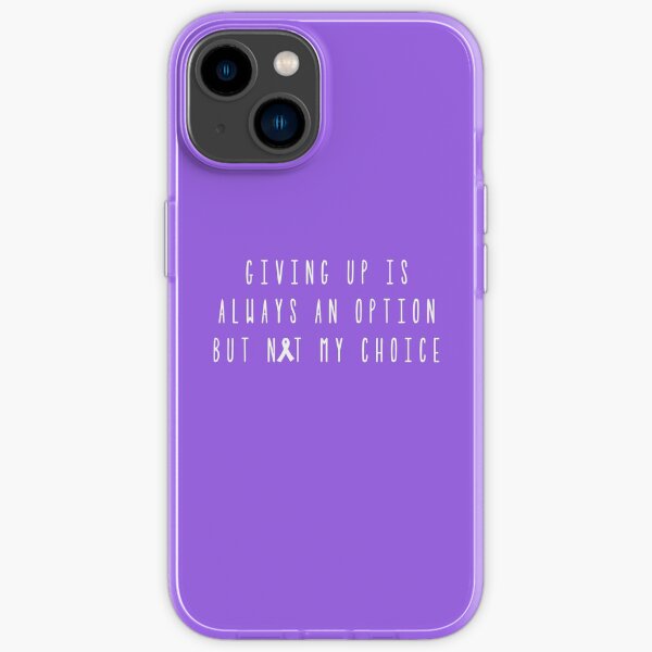 "Giving Up Is Not My Choice" iPhone Case for Sale by purrfectpixx ...