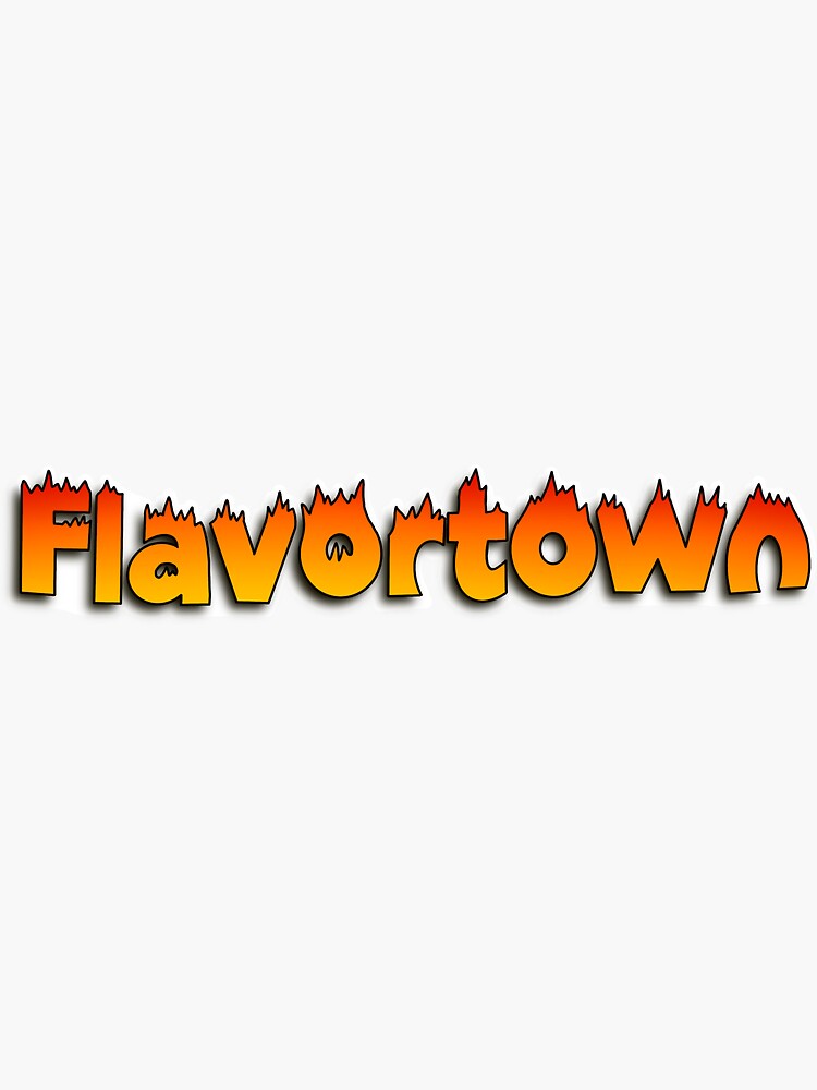 "Flavortown" Sticker by SilverLiningsDA | Redbubble