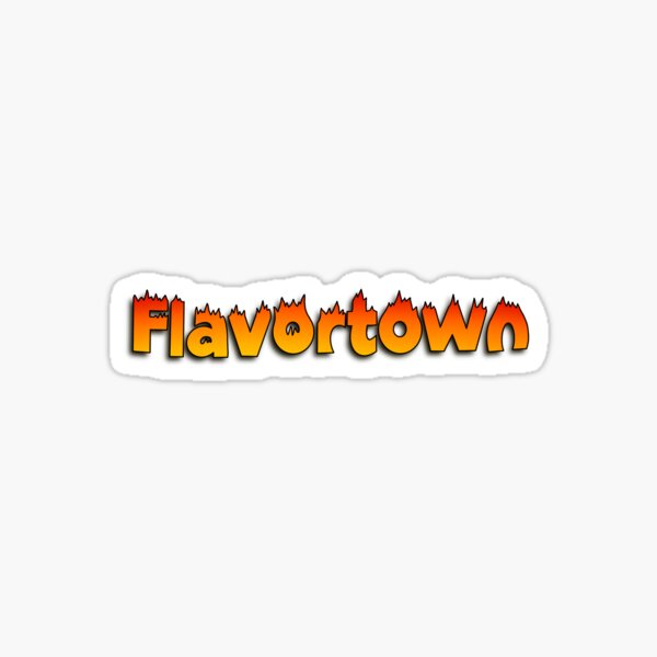 "Flavortown" Sticker by SilverLiningsDA | Redbubble