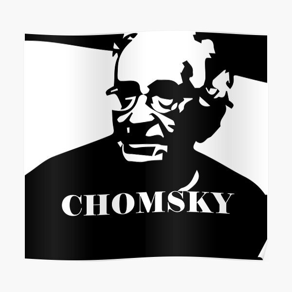 "Chomsky" Poster for Sale by CantTurnBack | Redbubble