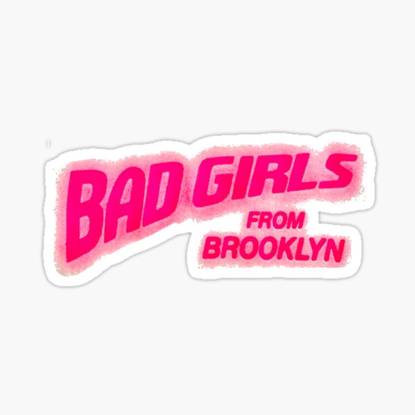 "Bad Girls" Sticker for Sale by angelbbyapparel | Redbubble